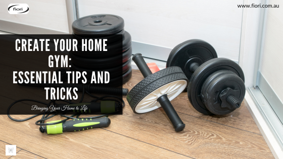 Create Your Home Gym: Essential Tips and Tricks - Designed for Everyday ...