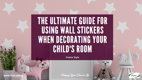The Ultimate Guide for Using Wall Stickers When Decorating Your Child ...
